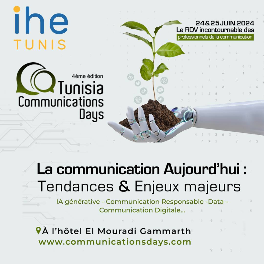 TUNISIA COMMUNICATIONS DAYS - Institut des Hautes Etudes Tunis